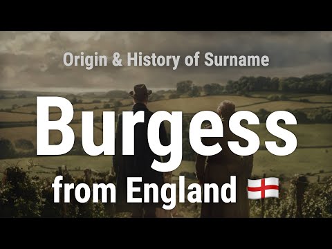 Burgess from England 🏴 - Meaning, Origin, History & Migration Routes of Surname