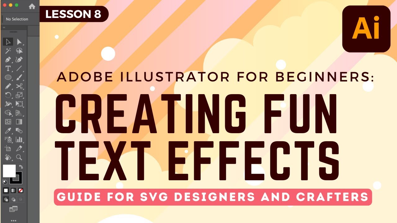 Adobe Illustrator: Fun Text Effects to Use in Design and SVG Files
