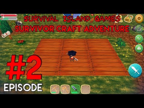 Survival Island Games - Survivor Craft Adventur - Gameplay Walkthrough Part #2 [ANDROID] [LIVE]