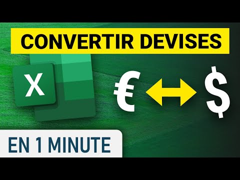 Convertir des devises monétaires avec Excel