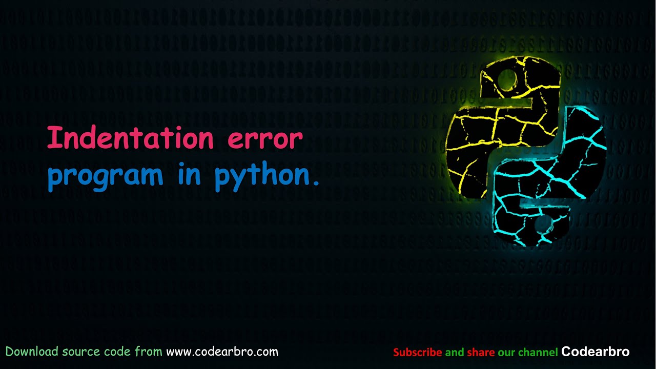 How to solve indentation error in python | simple python program