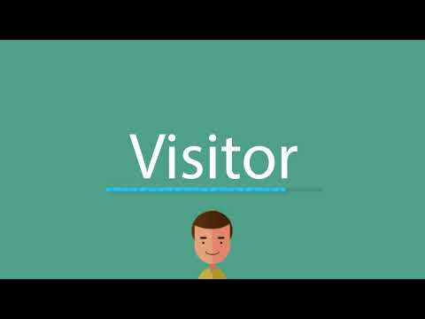 How to say Visitor