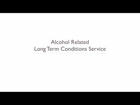 Alcohol Related Long Term Conditions Service