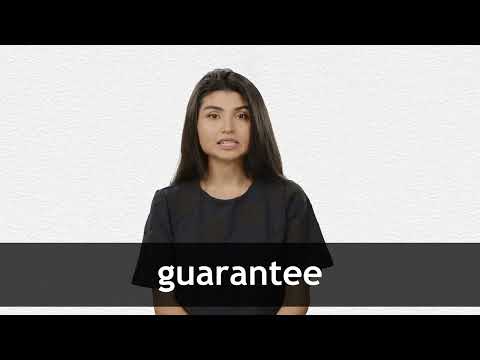 GUARANTEE definition and meaning | Collins English Dictionary