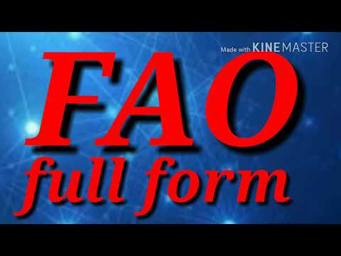 Fao full form ¦¦¦ what is fao¦¦¦