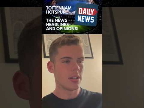 TODAY'S SPURS NEWS HEADLINES AND OPINIONS: Interest in Marc Guéhi, Bergvall's Contract, Richarlison