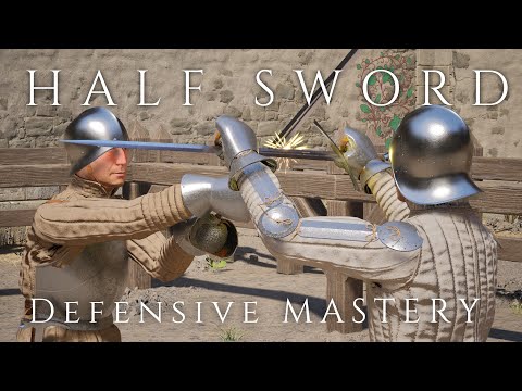 Half-Sword Demo | Defensive Mastery