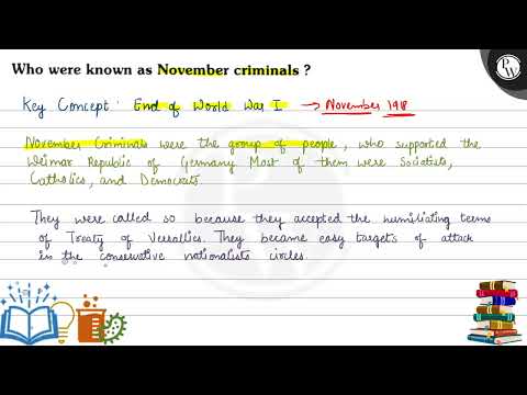 Who were known as November criminals ? Key Concept. End of World War I November Criminals weese ...