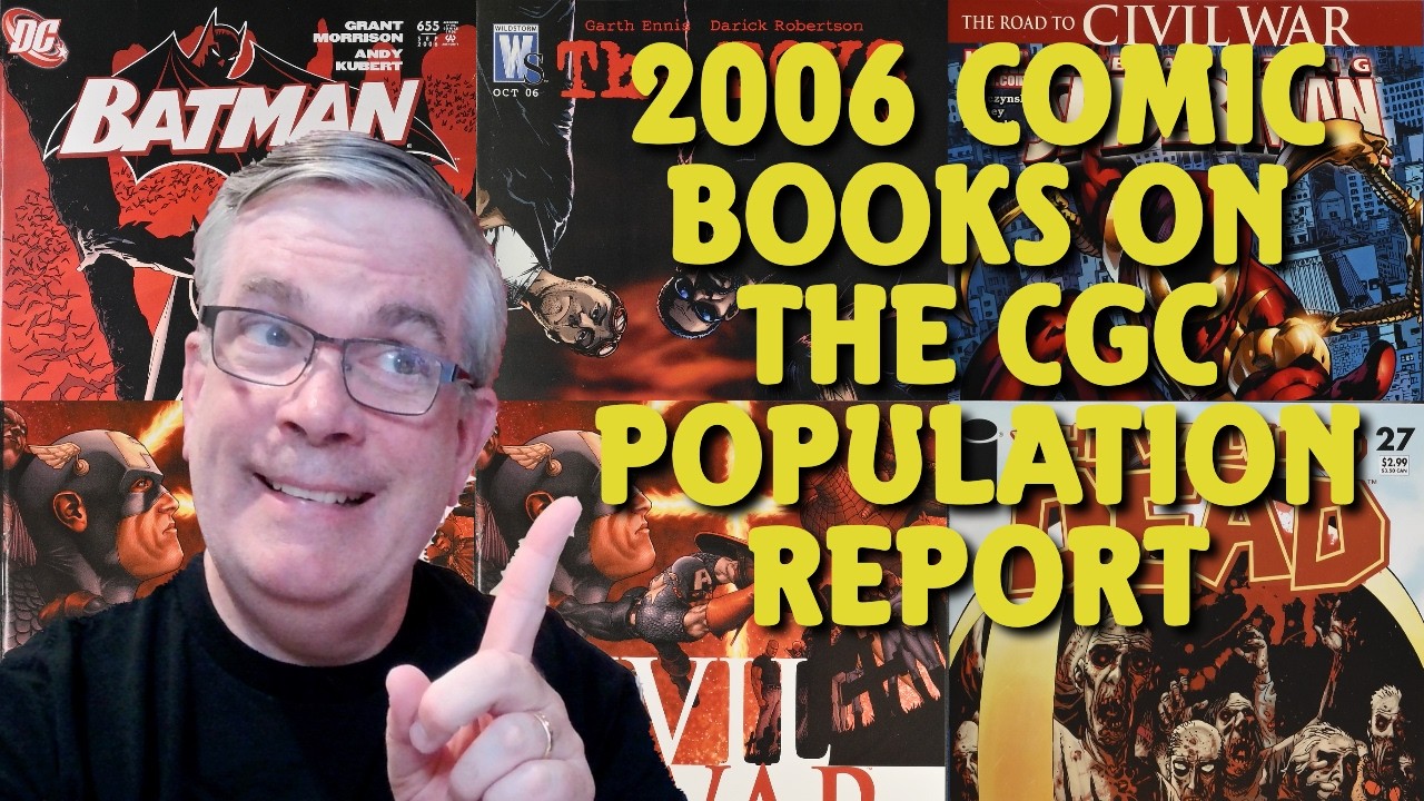 2006 Comic Books on the CGC Population Report