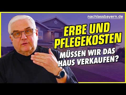 Erbe und Pflegekosten