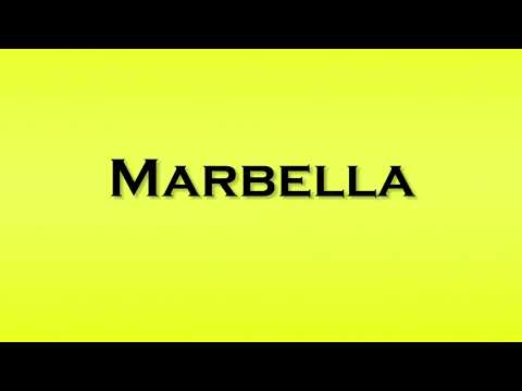 Pronunciation of Marbella