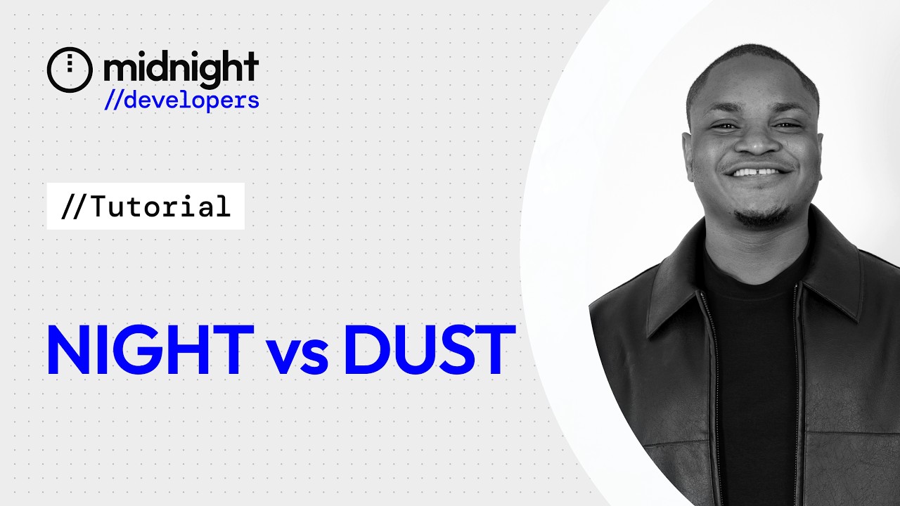 Midnight for Developers: NIGHT vs DUST
