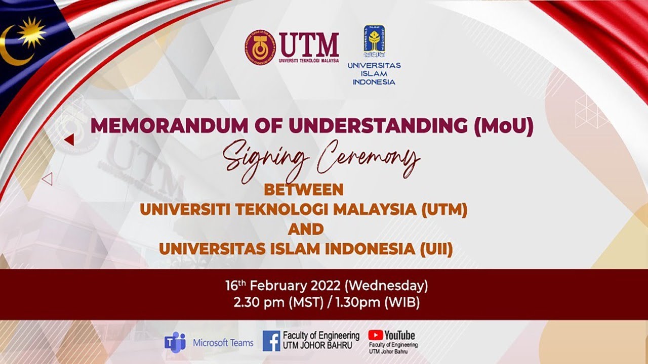 MEMORANDUM OF UNDERSTANDING (MoU) SIGNING CEREMONY: UTM & UII