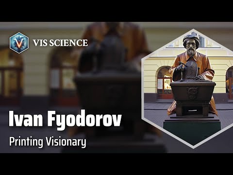 Ivan Fyodorov: Revolutionizing the Written Word | Scientist Biography
