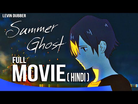 Summer Ghost | Full Movie | Hindi Dubbed @levindubberofficial