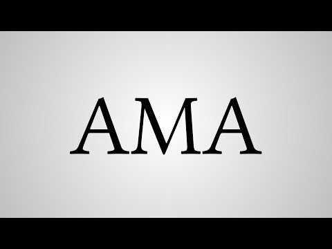 What Does "AMA" Stand For?