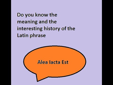 Alea Iacta Est! - A fascinating historic Latin phrase