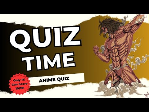 Only True Anime Fans Will Pass This Quiz! | Test Your Anime Knowledge.