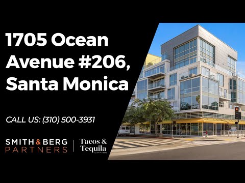 1705 Ocean Avenue #206, Santa Monica, CA 90401 | Smith & Berg Partners