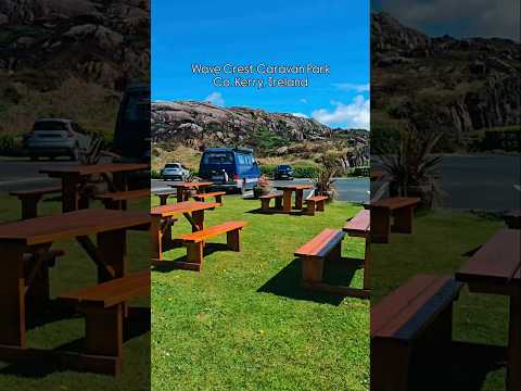 wave Crest Caravan Park, co. Kerry, Ireland. #ireland #kerry #camping #camp