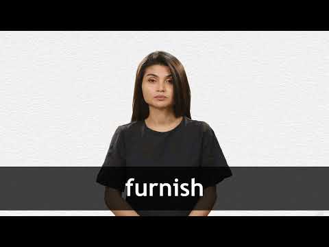 FURNISH definition and meaning | Collins English Dictionary