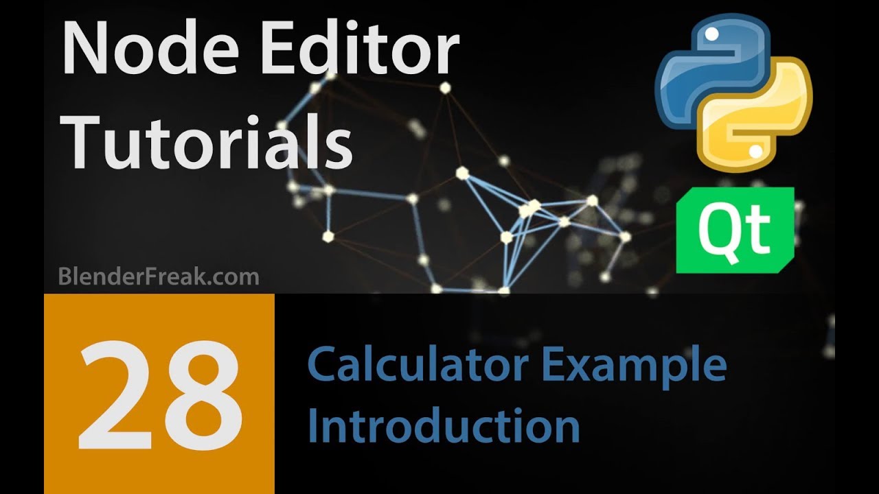 Node Editor Tutorial 28: Calculator Example Introduction