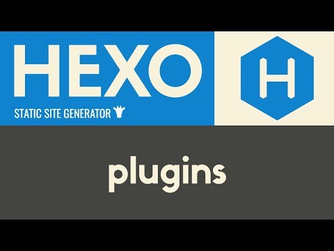 Learn Plugins | Hexo Static Site Generator | Tutorial 19 - Mind Luster