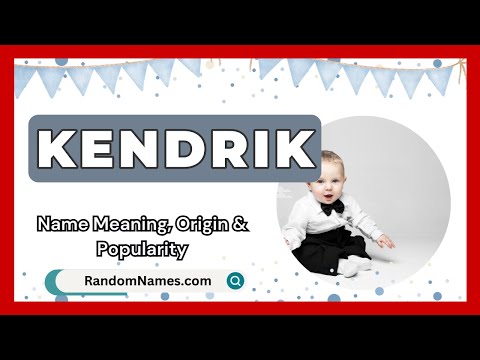 Kendrik - Baby Boy Name Meaning, Origin & Popularity - RandomNames.com
