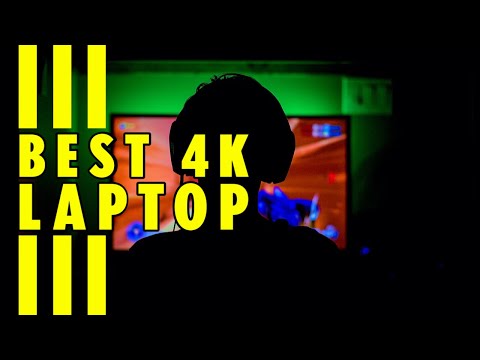 Best 4K Laptops in 2023 - For Design & Editing & Gaming