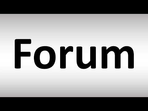 How to Pronounce Forum