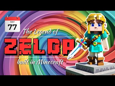 I Built the Original Legend of Zelda Map in Minecraft Survival Mode | Day 77!