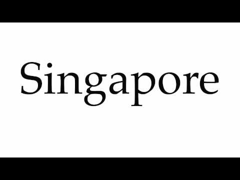 How to Pronounce Singapore