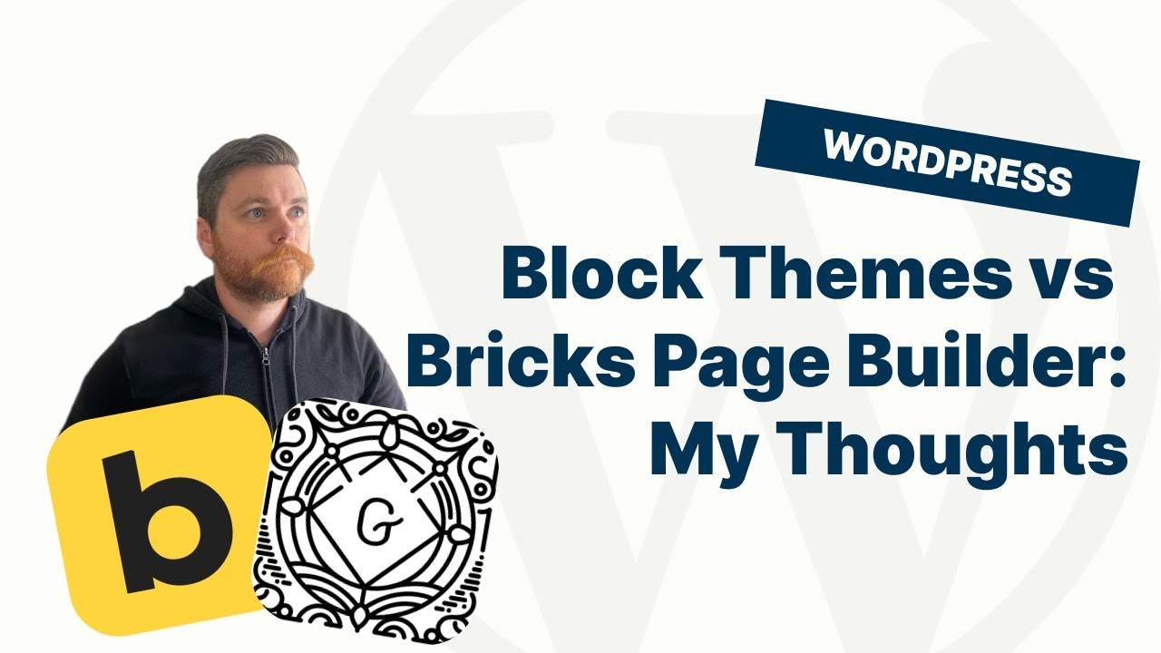 Bricks vs Block Themes: My Followup to Bridge Builders - Brian Coords