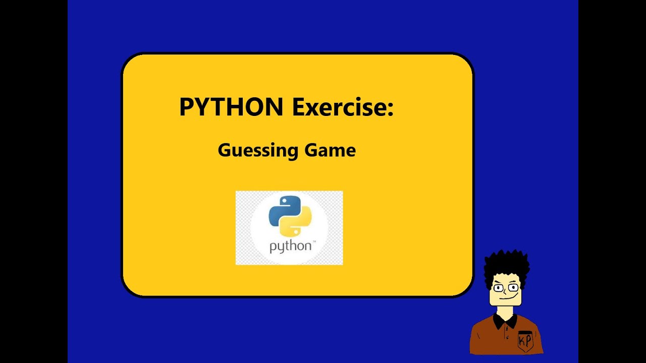 Python Exercise: Guessing Game