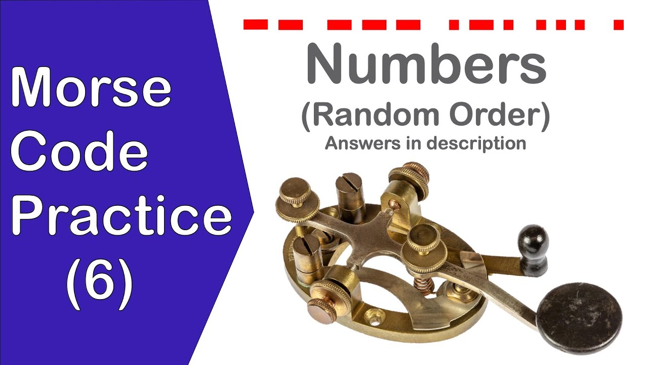 Morse Code Practice (Numbers) Random Order No 6