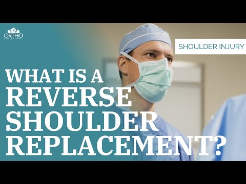 What Is A Reverse Shoulder Replacement?