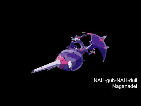 How to Pronounce Naganadel (American English) Generation 7