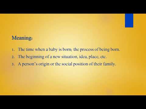 Birth Meaning and Example Sentences