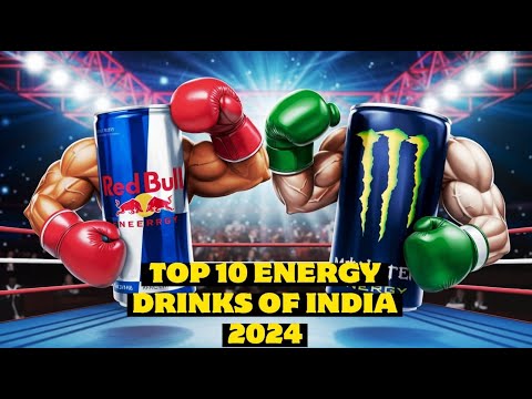 India's Top 10 Energy Drink Brands of 2024 You Never Knew