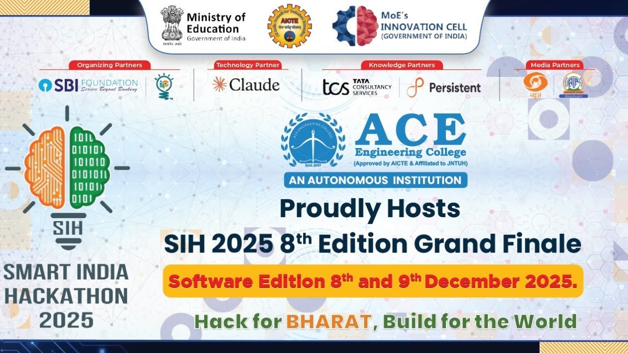 Smart India Hackathon 2025 Grand Finale | Hosted by ACE Engineering College