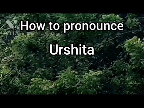 How to Pronounce Urshita