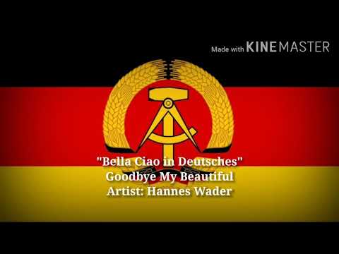 Bella Ciao - Goodbye My Beautiful (German/Italian Lyrics, Version & English Translation)