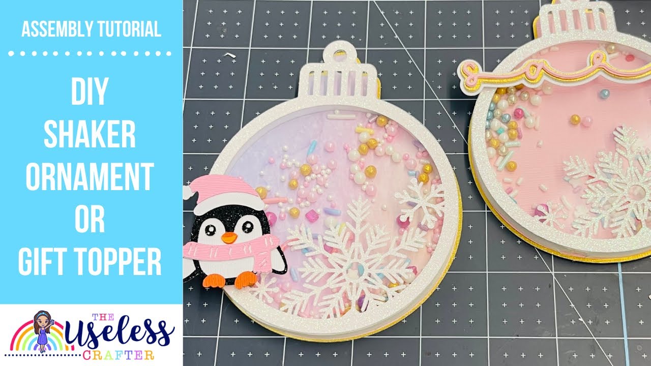 DIY Cardstock Shaker Ornament or Gift Topper | Cricut Assembly Tutorial | The Useless Crafter