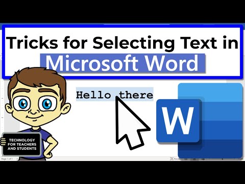 Quick Tricks for Selecting Text in Microsoft Word