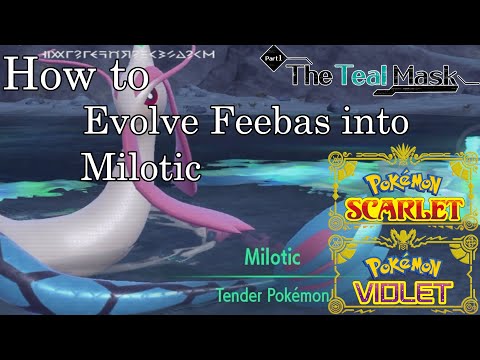 Pokemon Scarlet and Violet - How to Evolve Feebas into Milotic