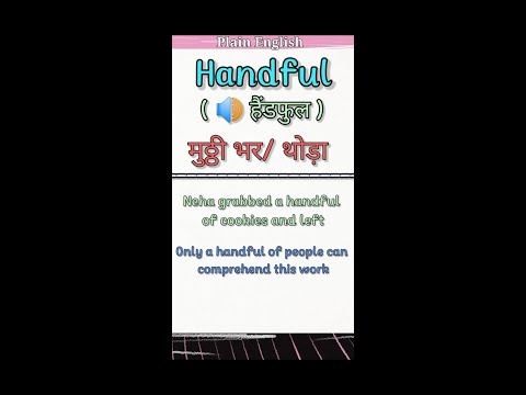 How to pronounce HANDFUL | Handful word uses| With meaning and examples| Plain English