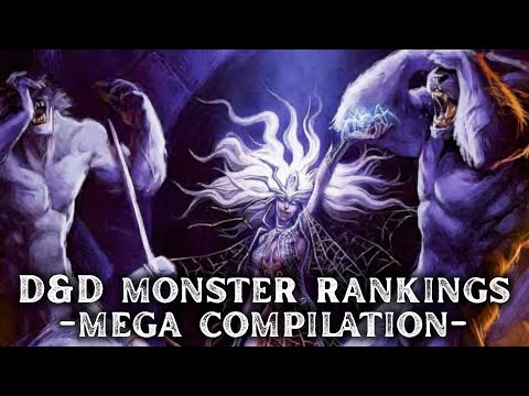 D&D Monster Rankings - Compilation (mimics, drow, spiders, humanoids, and more)