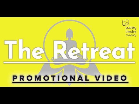 THE RETREAT | PROMOTIONAL VIDEO
