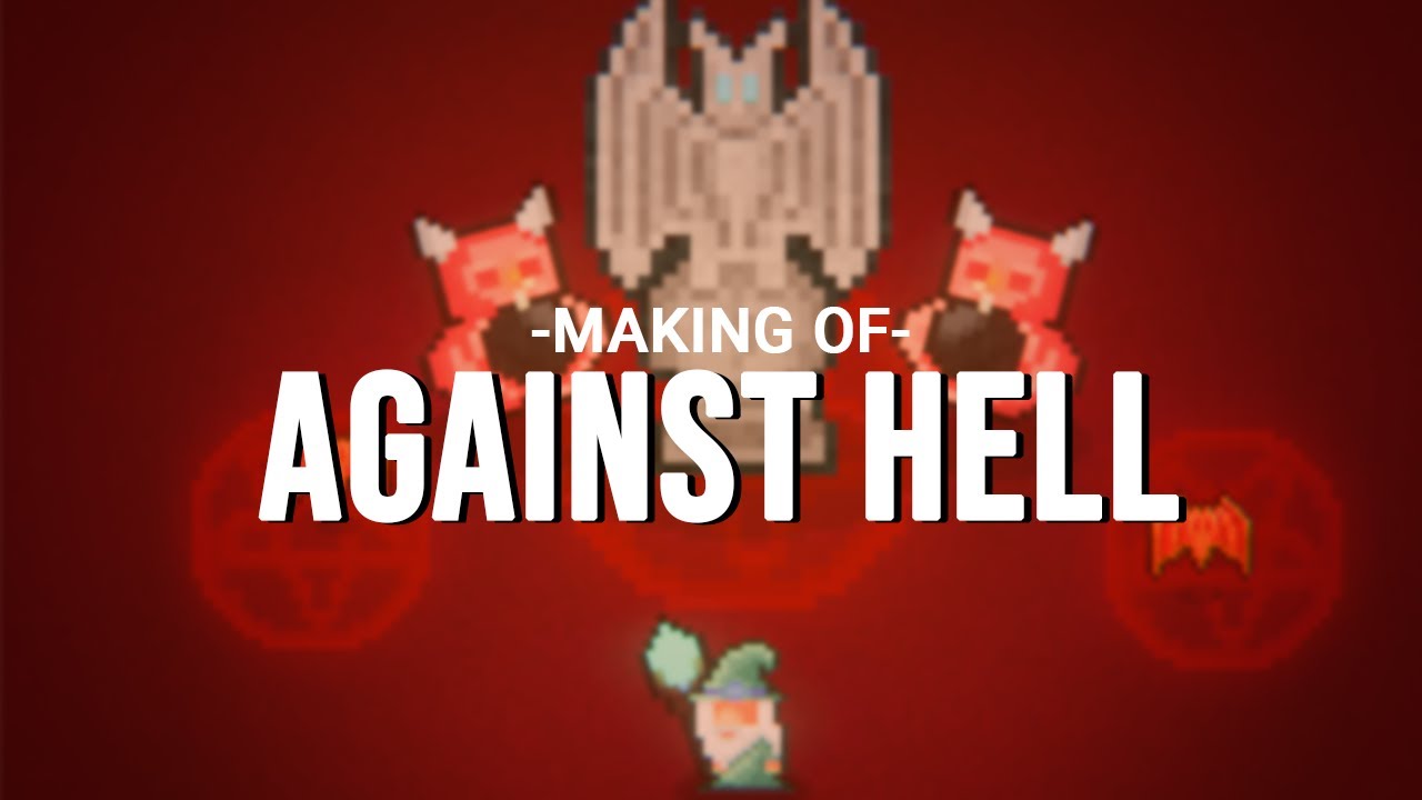 Making of Against Hell | Unity Devlog