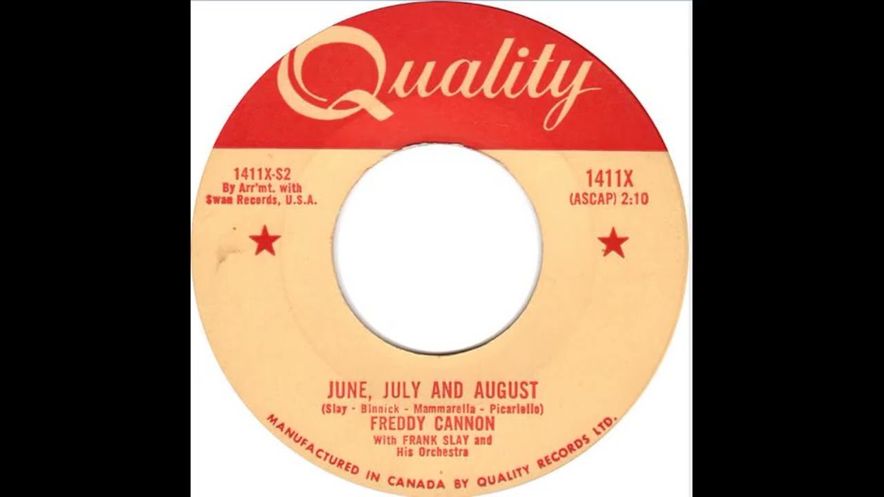 Freddy Cannon - June, July, and August - 1962
